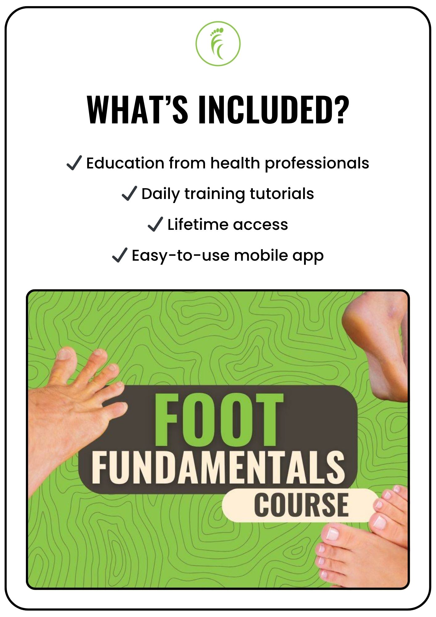 Foot Fundamentals Course